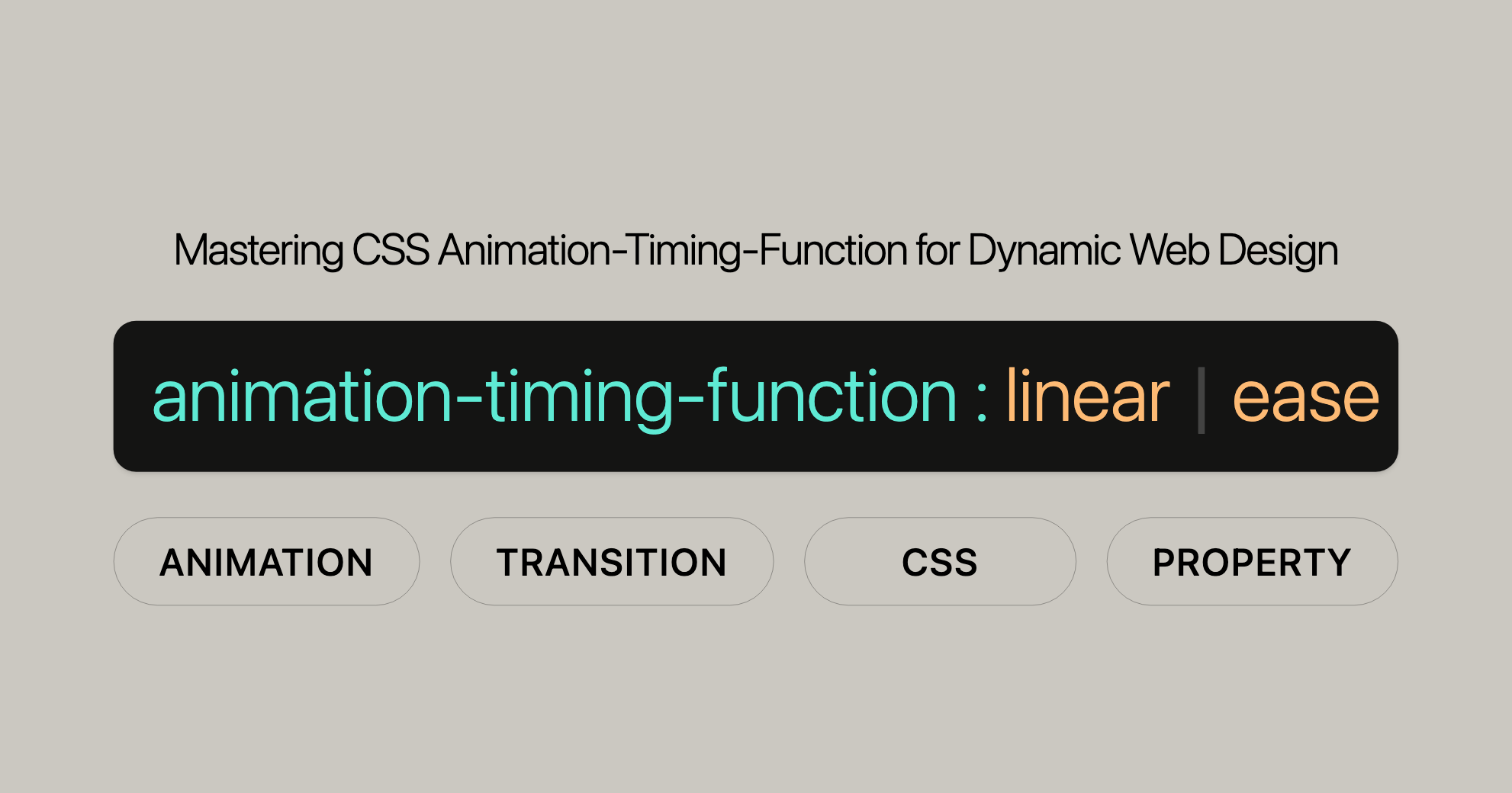 Mastering CSS Animation-Timing-Function for Dynamic Web Design Mastering CSS Animation-Timing-Function for Dynamic Web Design