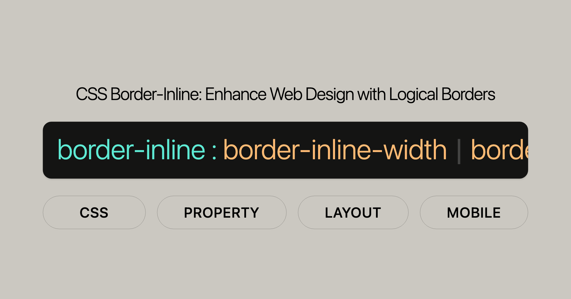 CSS Border-Inline Enhance Web Design with Logical Borders CSS Border-Inline Enhance Web Design with Logical Borders