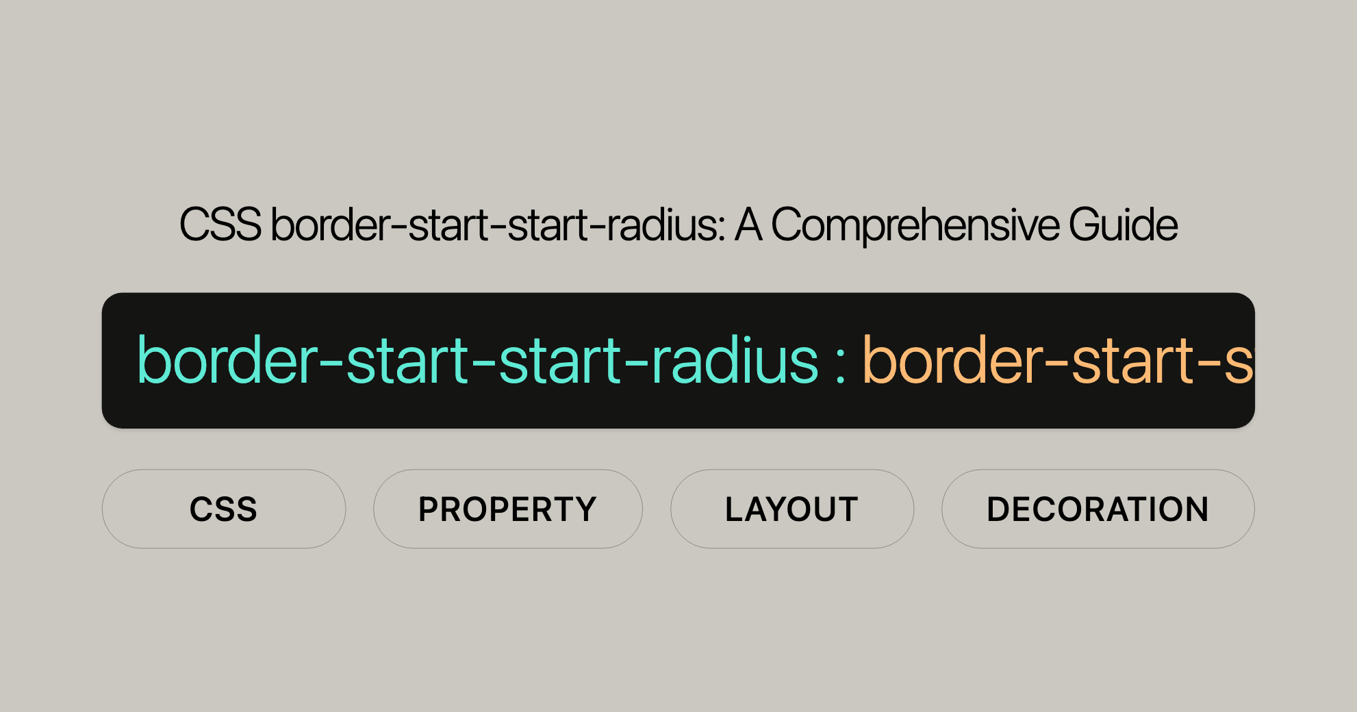 CSS border-start-start-radius A Comprehensive Guide