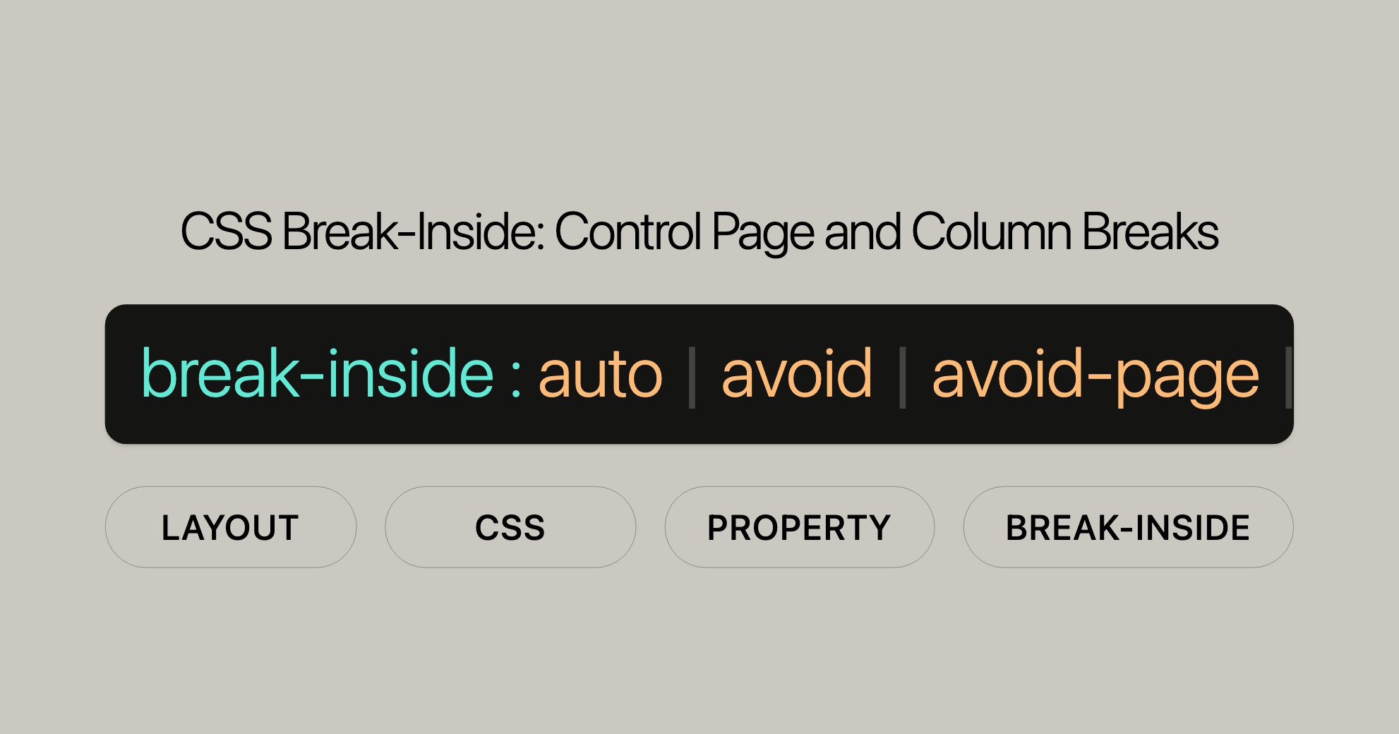 CSS Break-Inside Control Page and Column Breaks