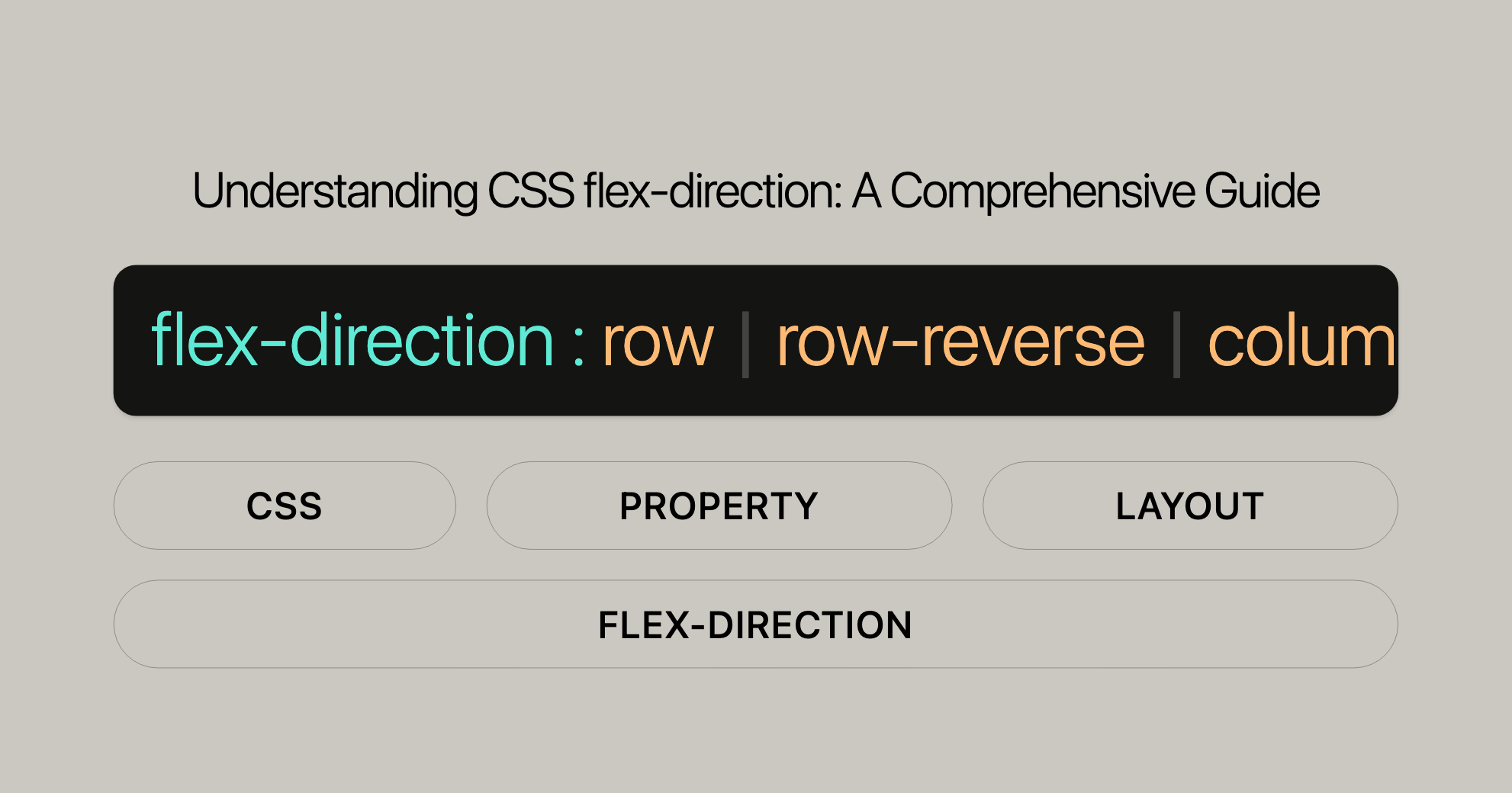 Understanding CSS flex-direction A Comprehensive Guide