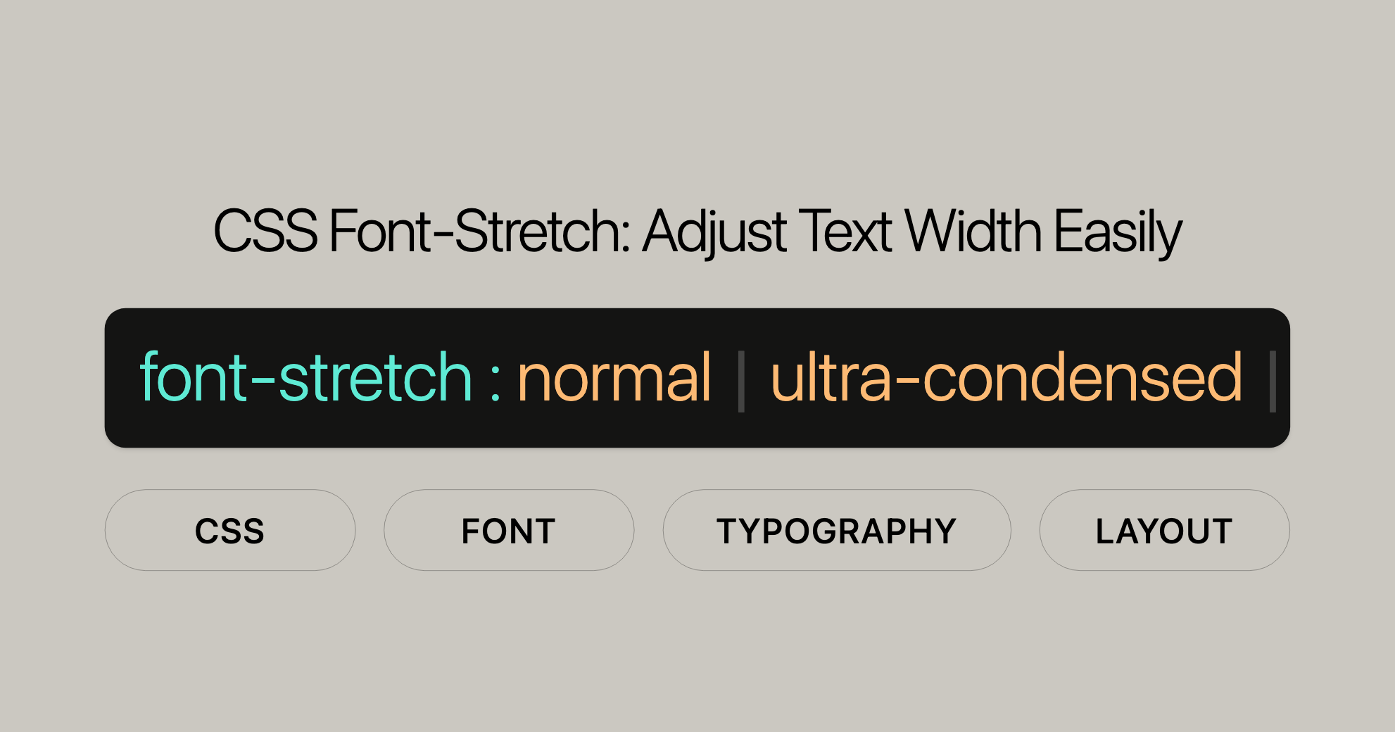 CSS Font-Stretch Adjust Text Width Easily