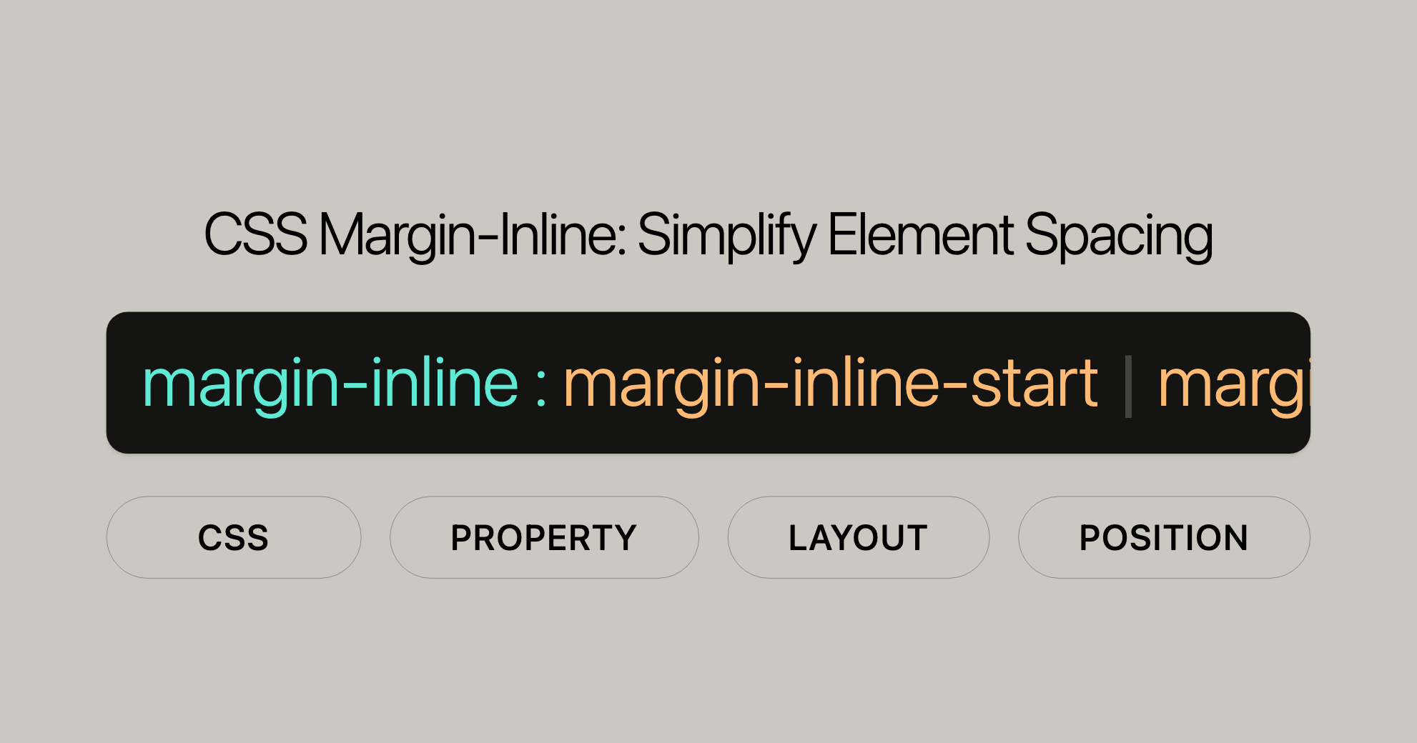 CSS Margin-Inline Simplify Element Spacing CSS Margin-Inline Simplify Element Spacing
