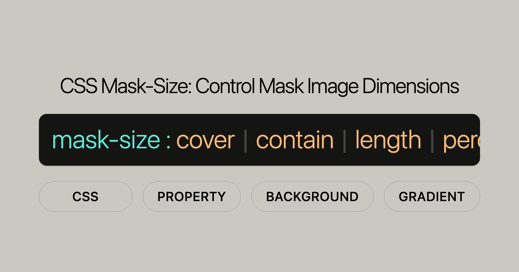 CSS Mask-Size Control Mask Image Dimensions