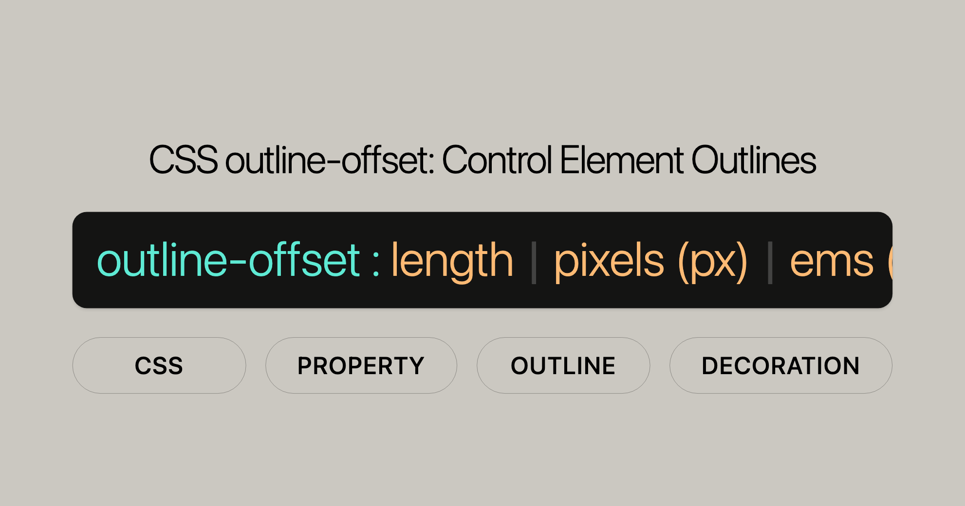 Css Outline Offset Control Element Outlines