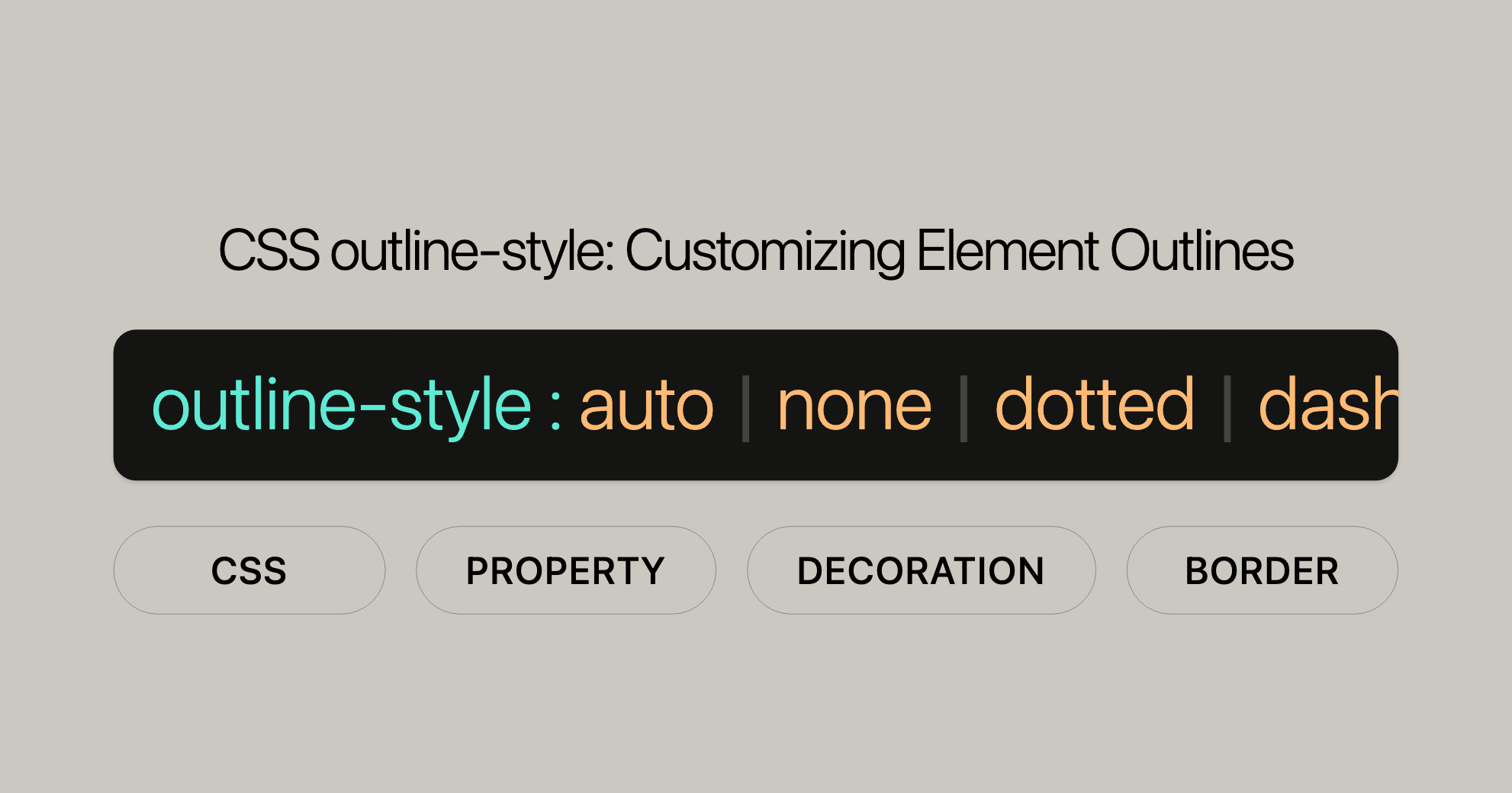 Css Outline Style Customizing Element Outlines