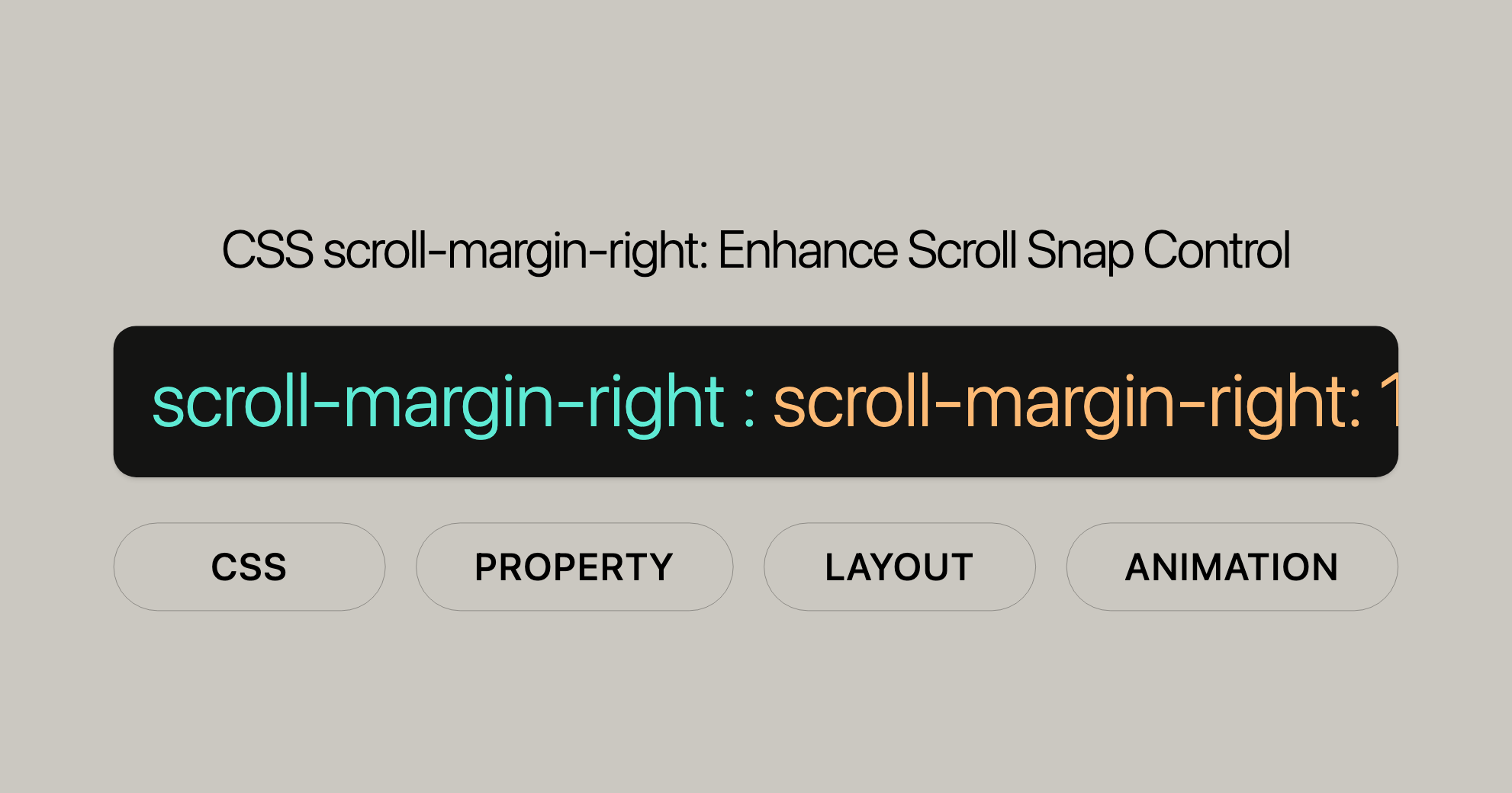 CSS scroll-margin-right Enhance Scroll Snap Control
