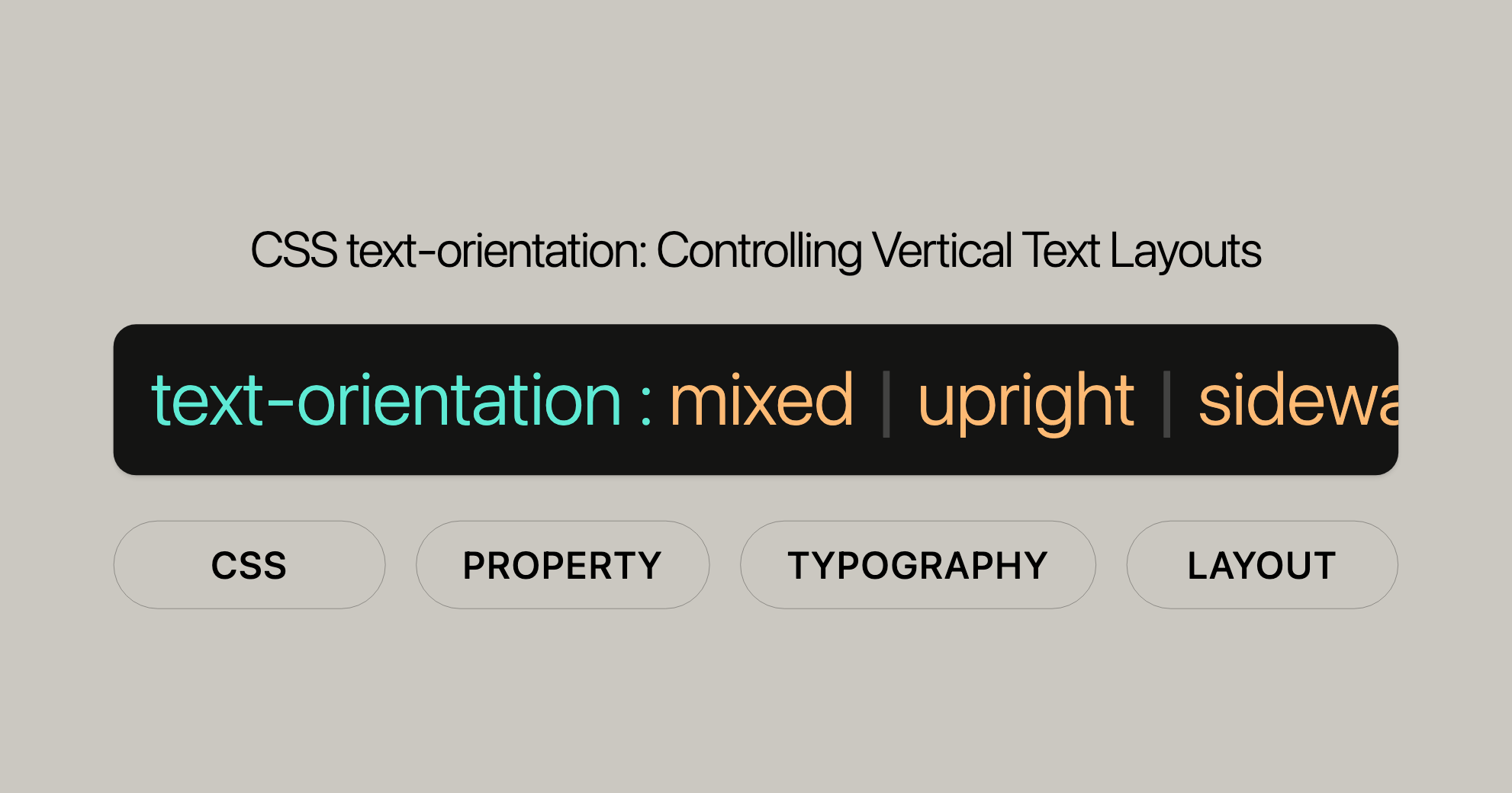 Css Text Orientation Controlling Vertical Text Layouts