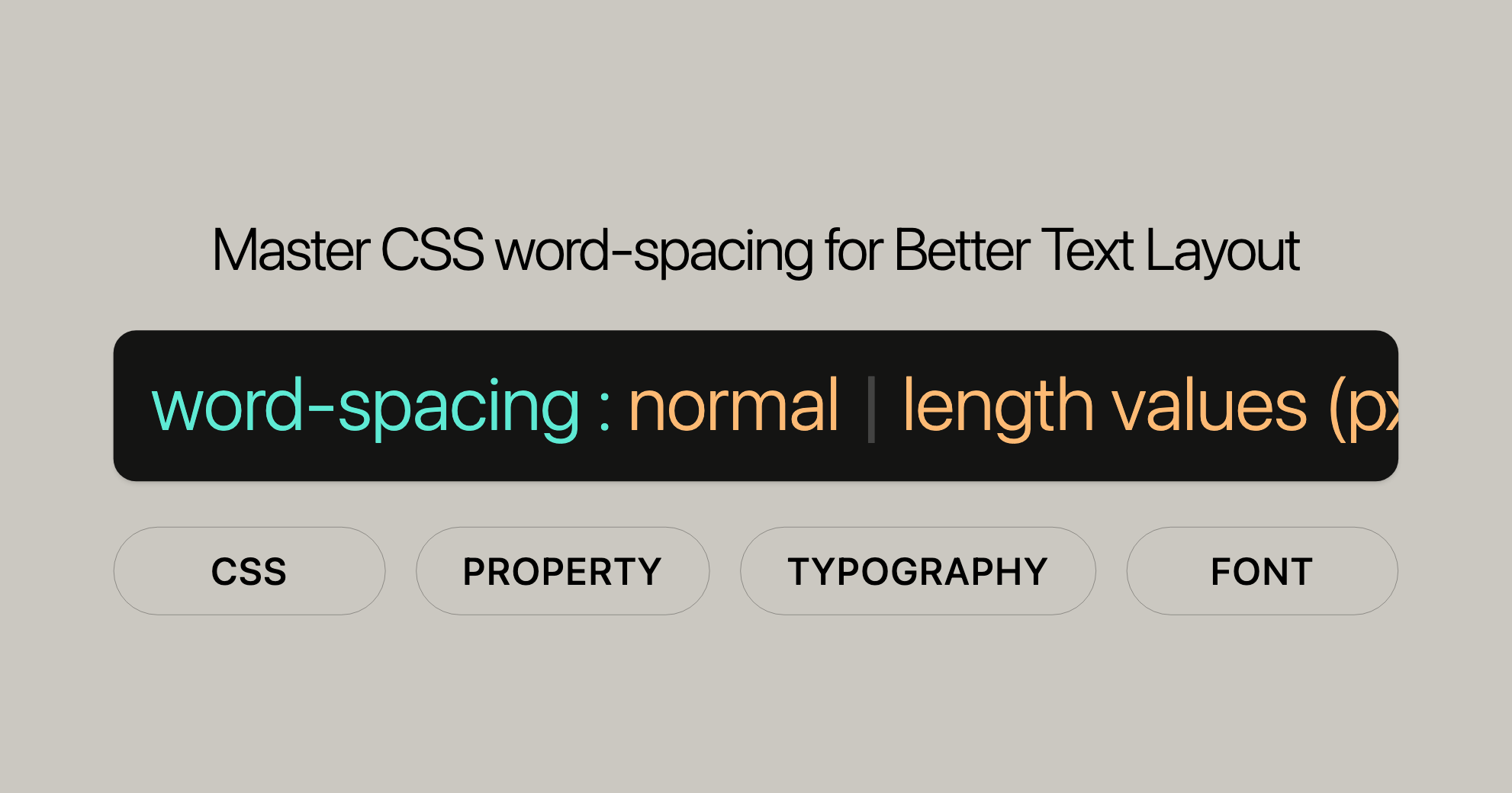 Master CSS word-spacing for Better Text Layout Master CSS word-spacing for Better Text Layout