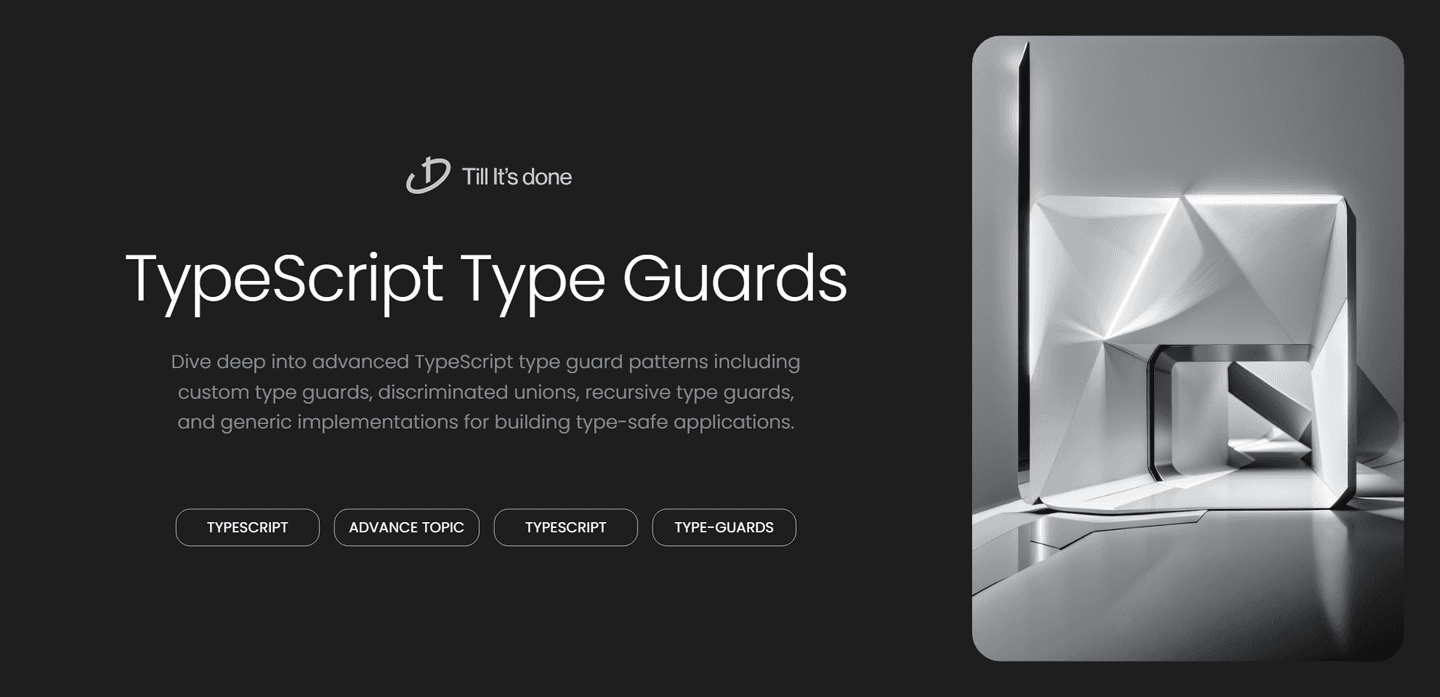 Advanced Techniques with Type Guards in TypeScript Advanced Techniques with Type Guards in TypeScript