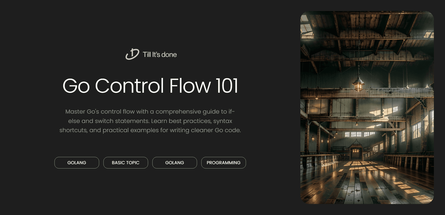 Control Flow in Go: If, Else, and Switch Guide