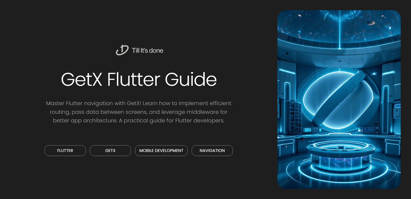 Using GetX for Navigation in Flutter Apps Using GetX for Navigation in Flutter Apps