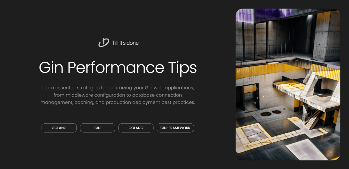 Performance Tuning and Optimizing Gin Apps