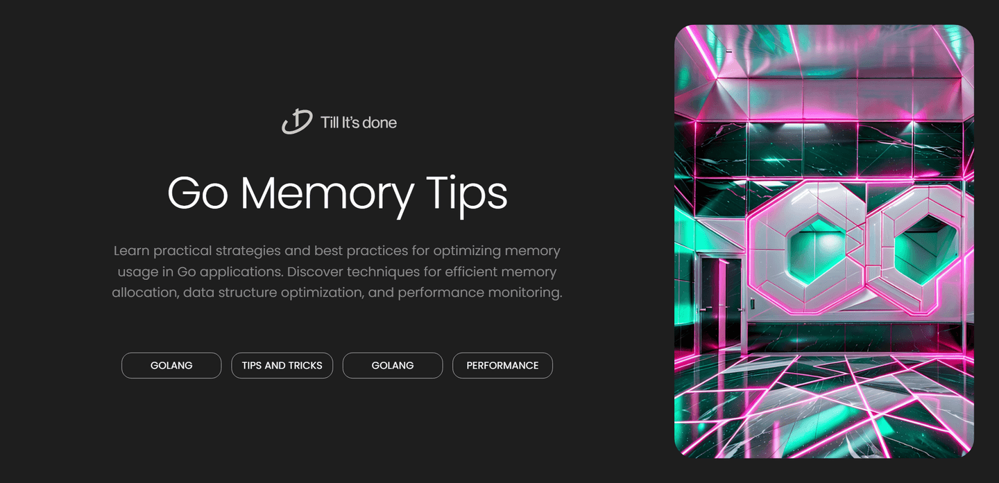 Optimize Memory Usage in Go Applications