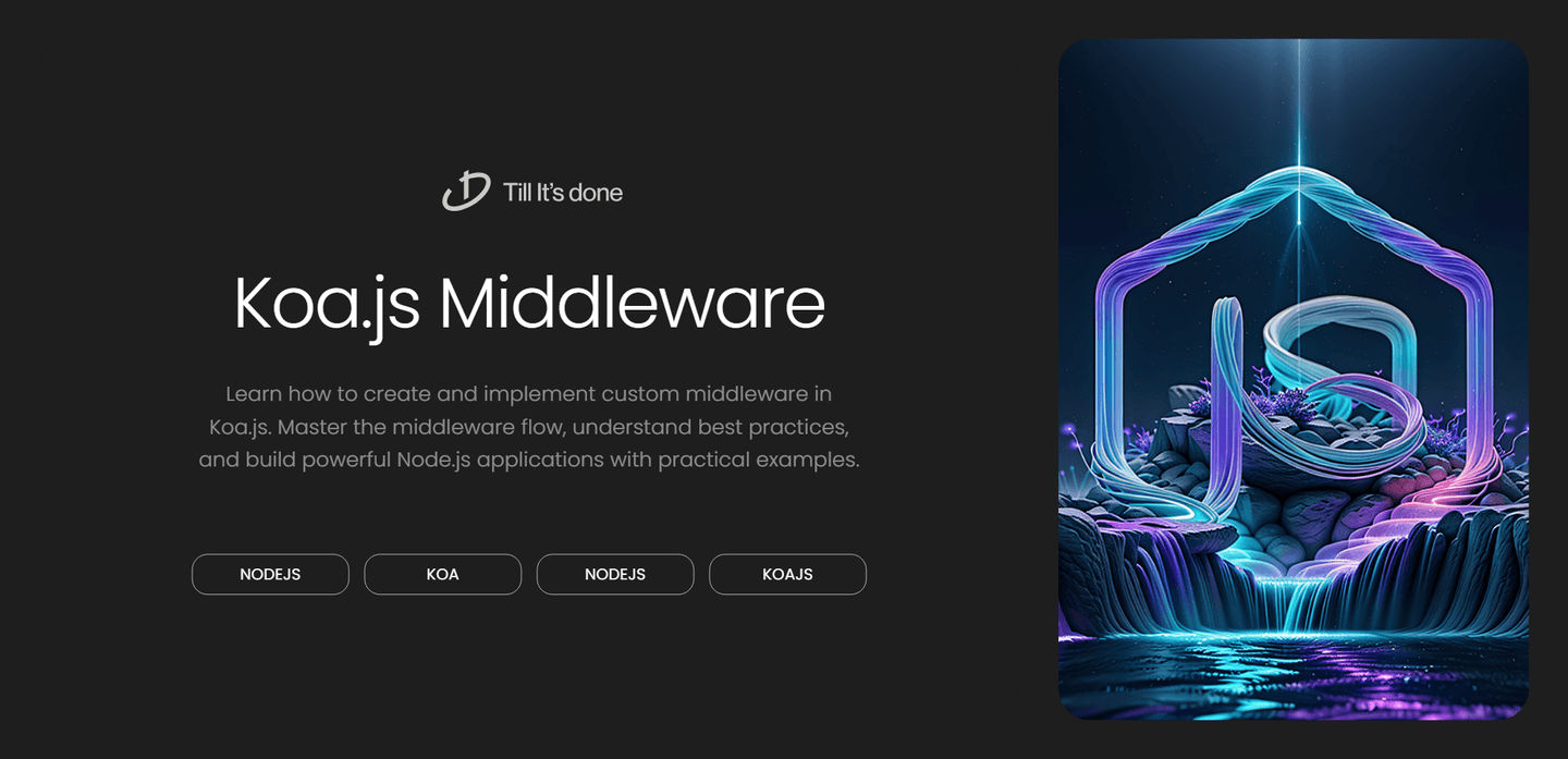 Create Custom Middleware in Koa.js Guide Create Custom Middleware in Koa.js Guide