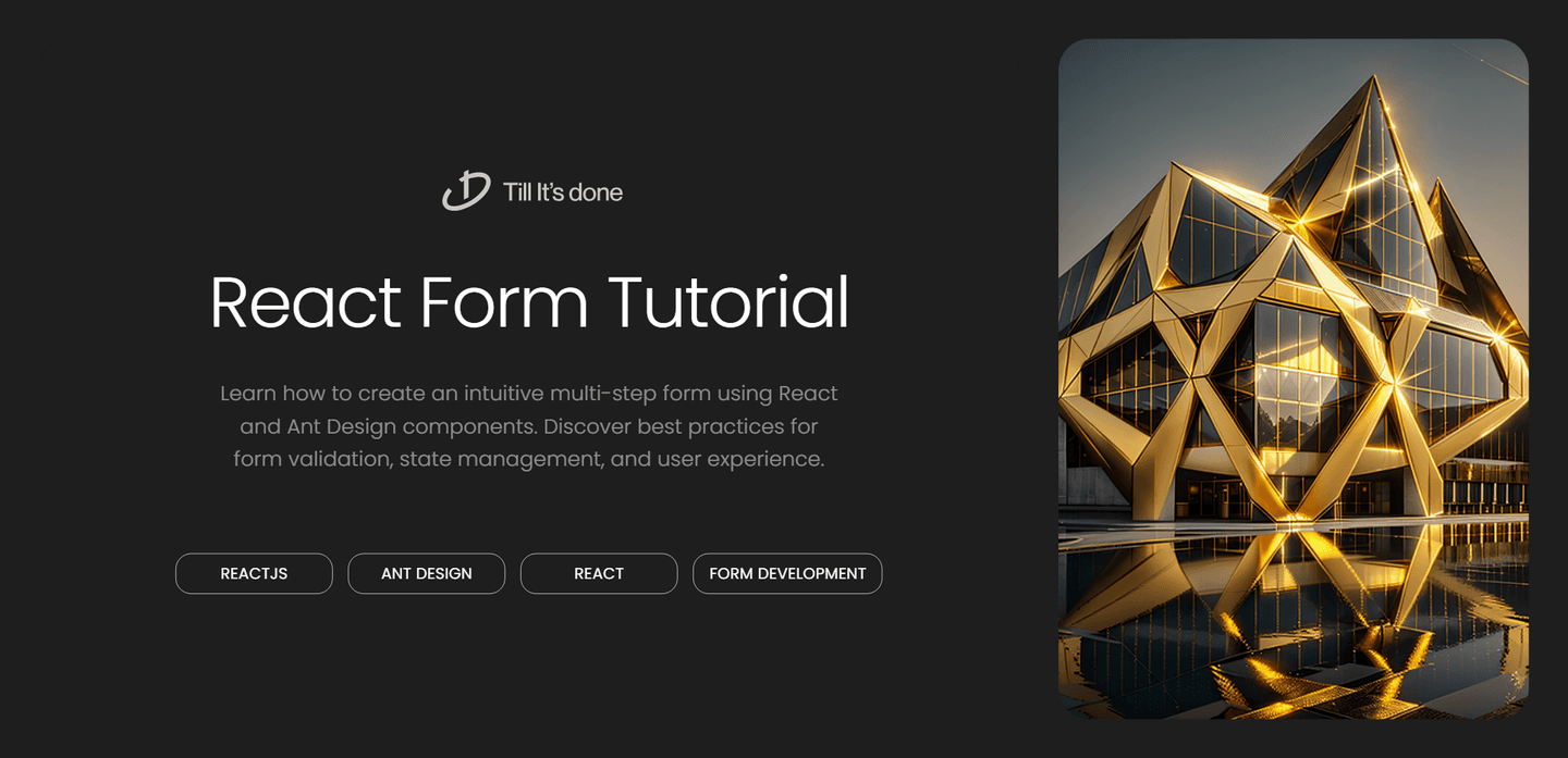 Building a Multi-Step Form with Ant Design & React