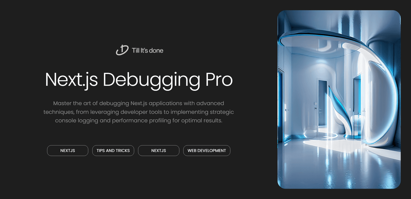 Debugging Next.js Applications Like a Pro