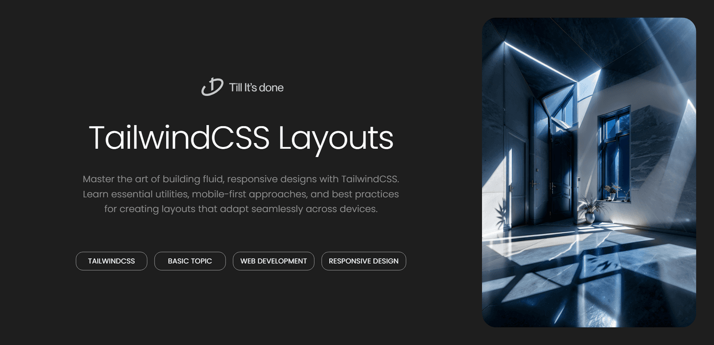 Creating Responsive Layouts with TailwindCSS