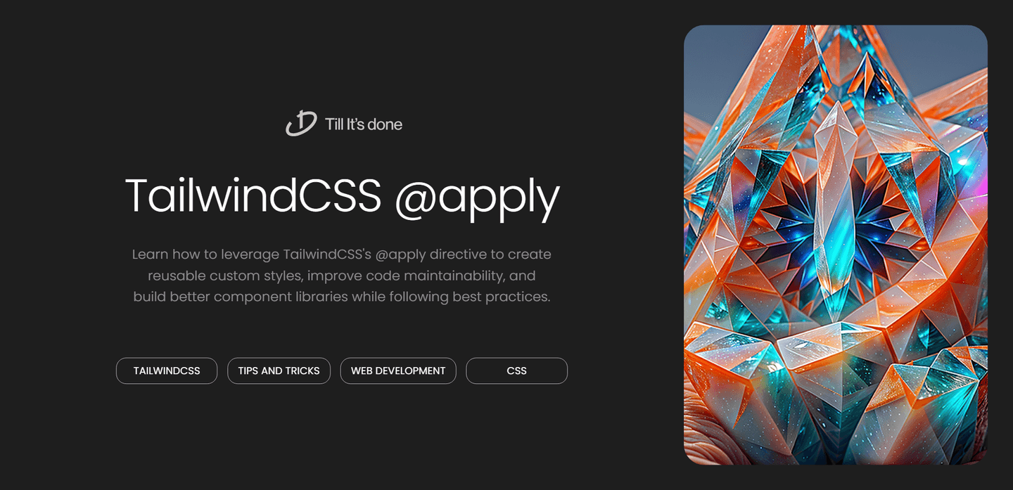 Master TailwindCSS @apply for Custom Styles