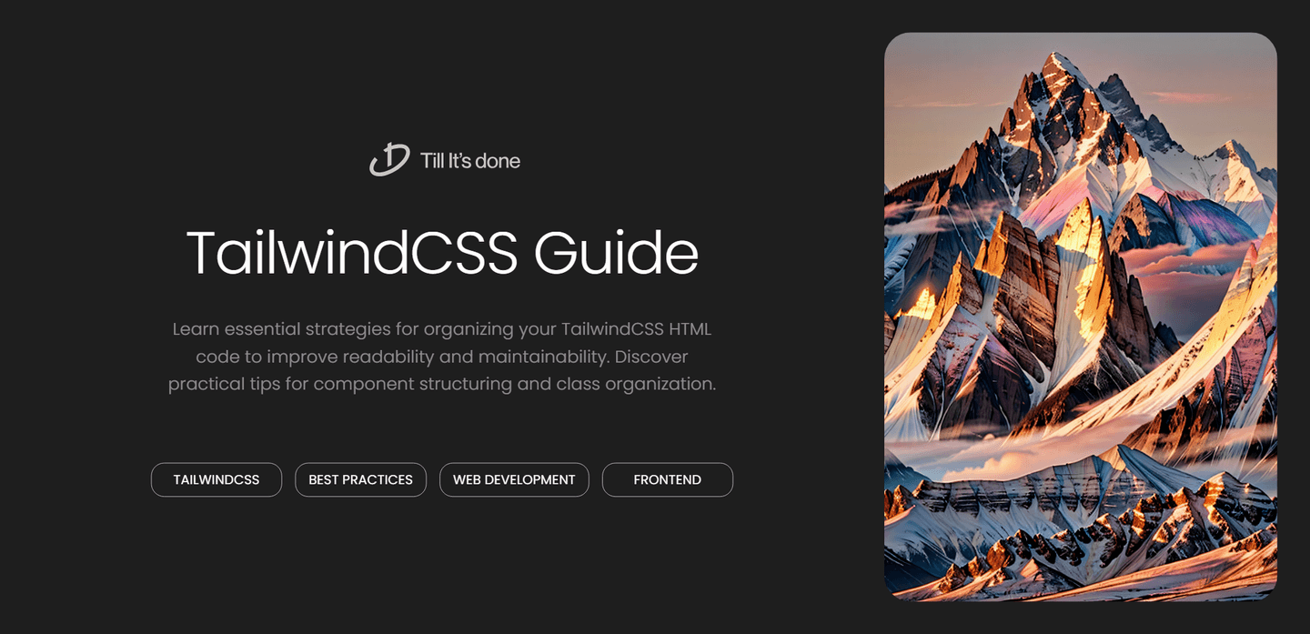 TailwindCSS: Master HTML Structure for Clean Code