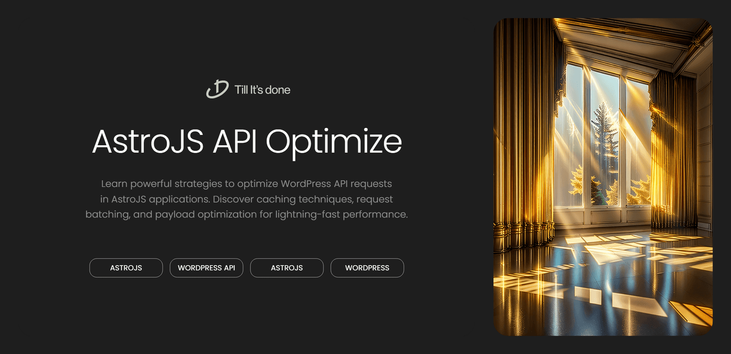 Optimize WordPress API in AstroJS for Speed