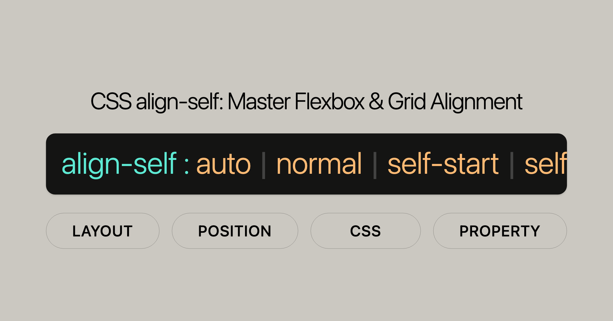 CSS align-self Master Flexbox & Grid Alignment
