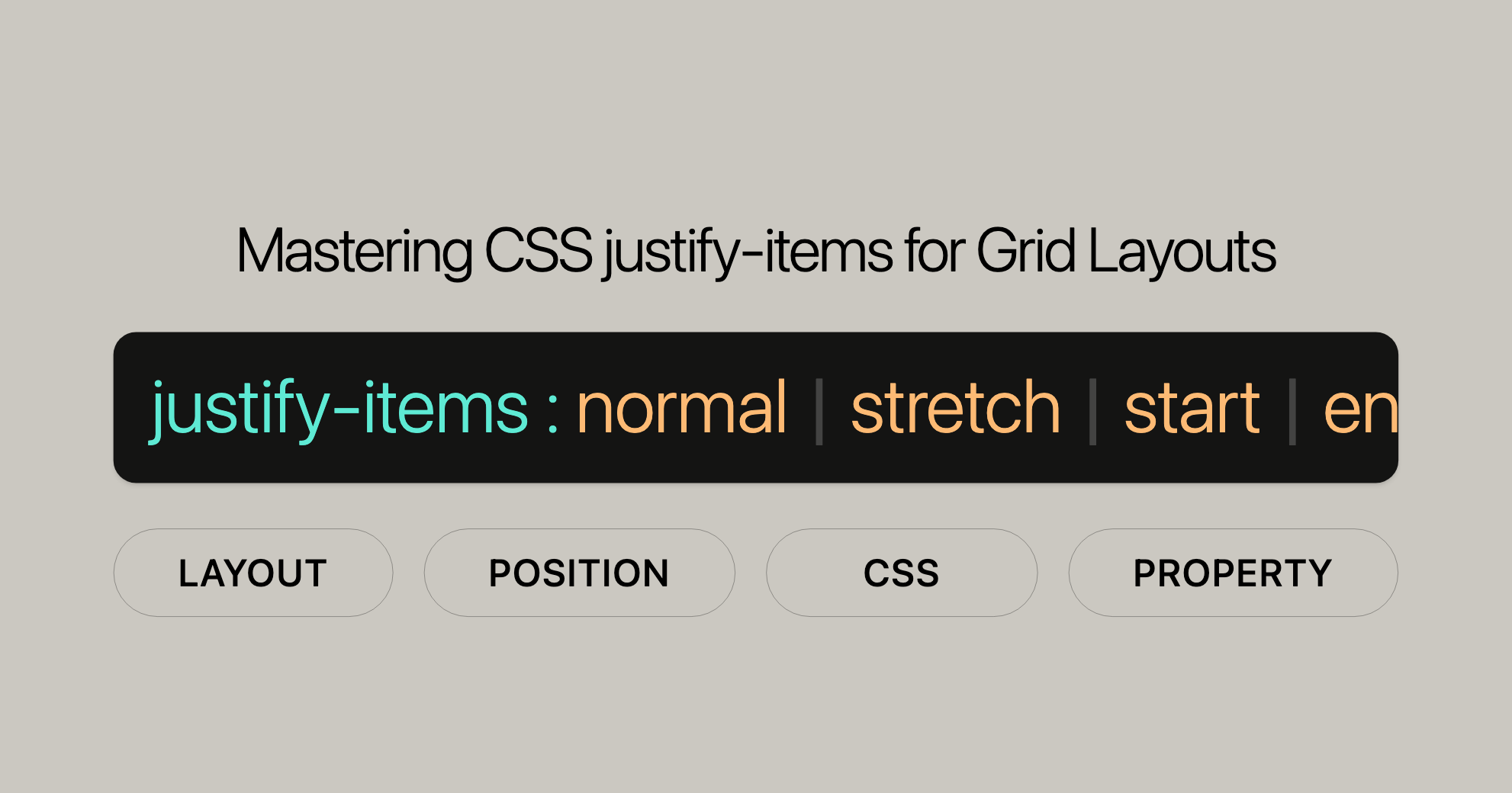 Mastering CSS justify-items for Grid Layouts