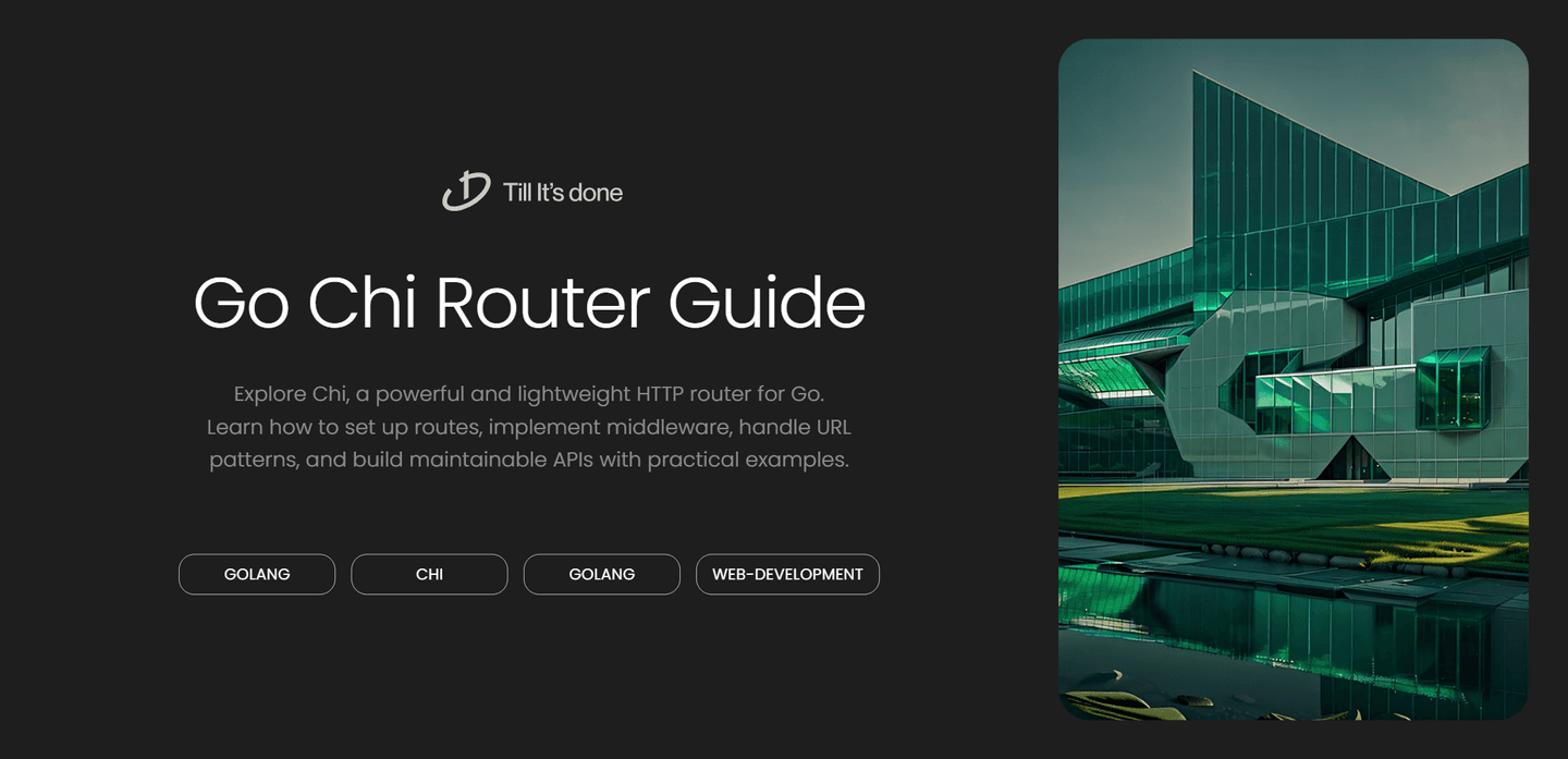 Getting Started with Chi: A Lightweight Go Router