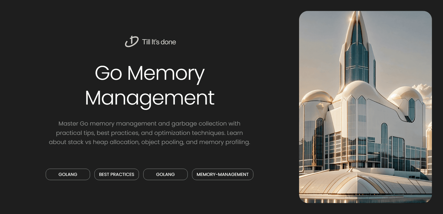 Go Memory Management and GC Tips for Devs