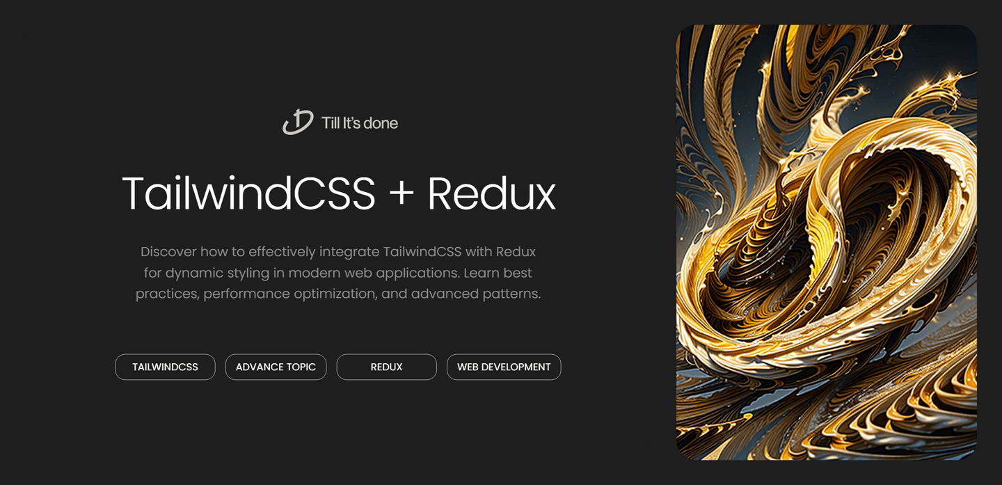 TailwindCSS + Redux: Modern Styling Solutions